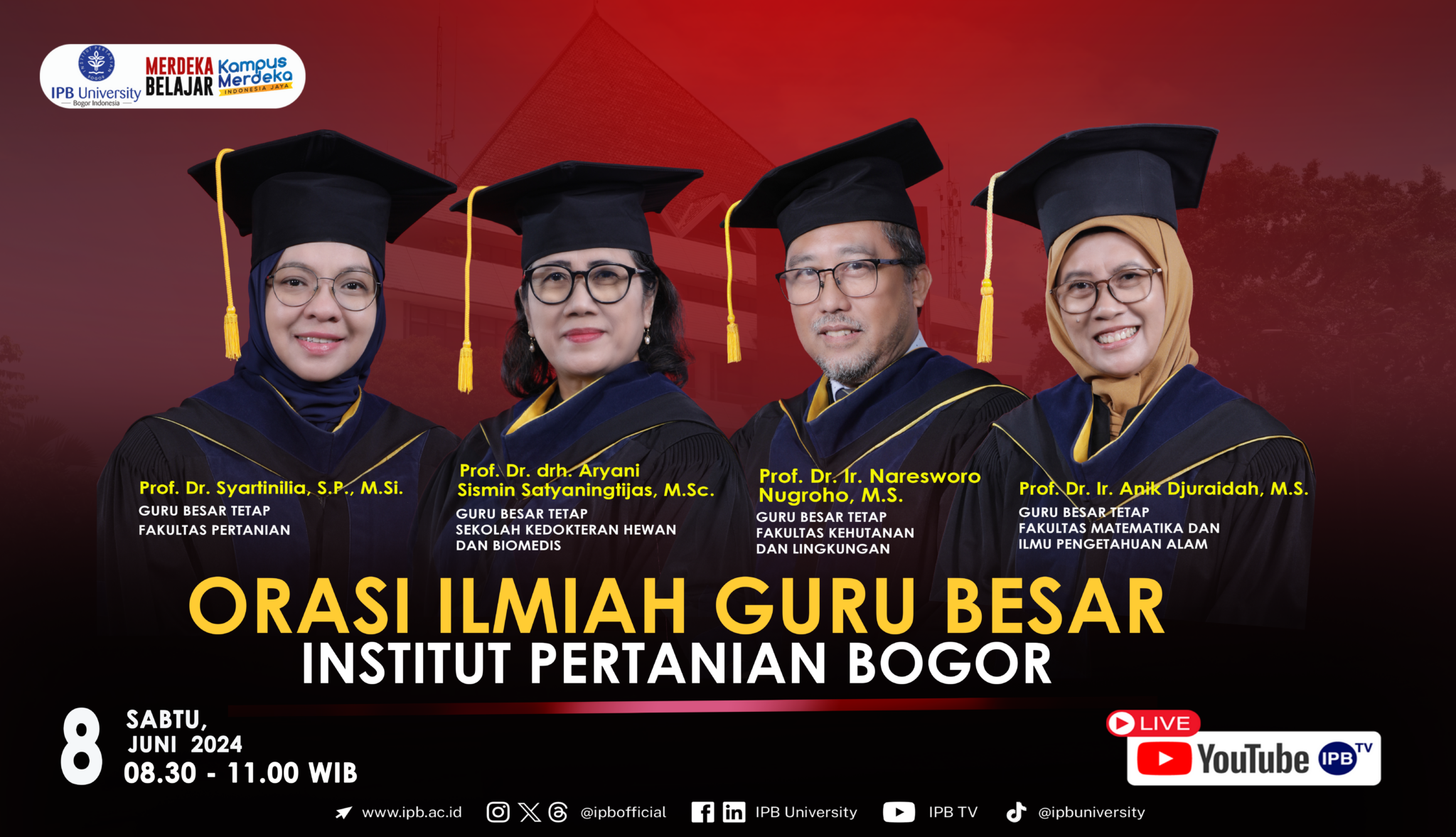 Orasi Ilmiah Guru Besar IPB | Sabtu 8 Juni 2024 – Orasi Ilmiah
